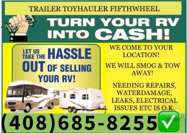 Cash Paid For Toyhauler 5th Wheel Travel Trailer Rv Motorhome Any Cond ...